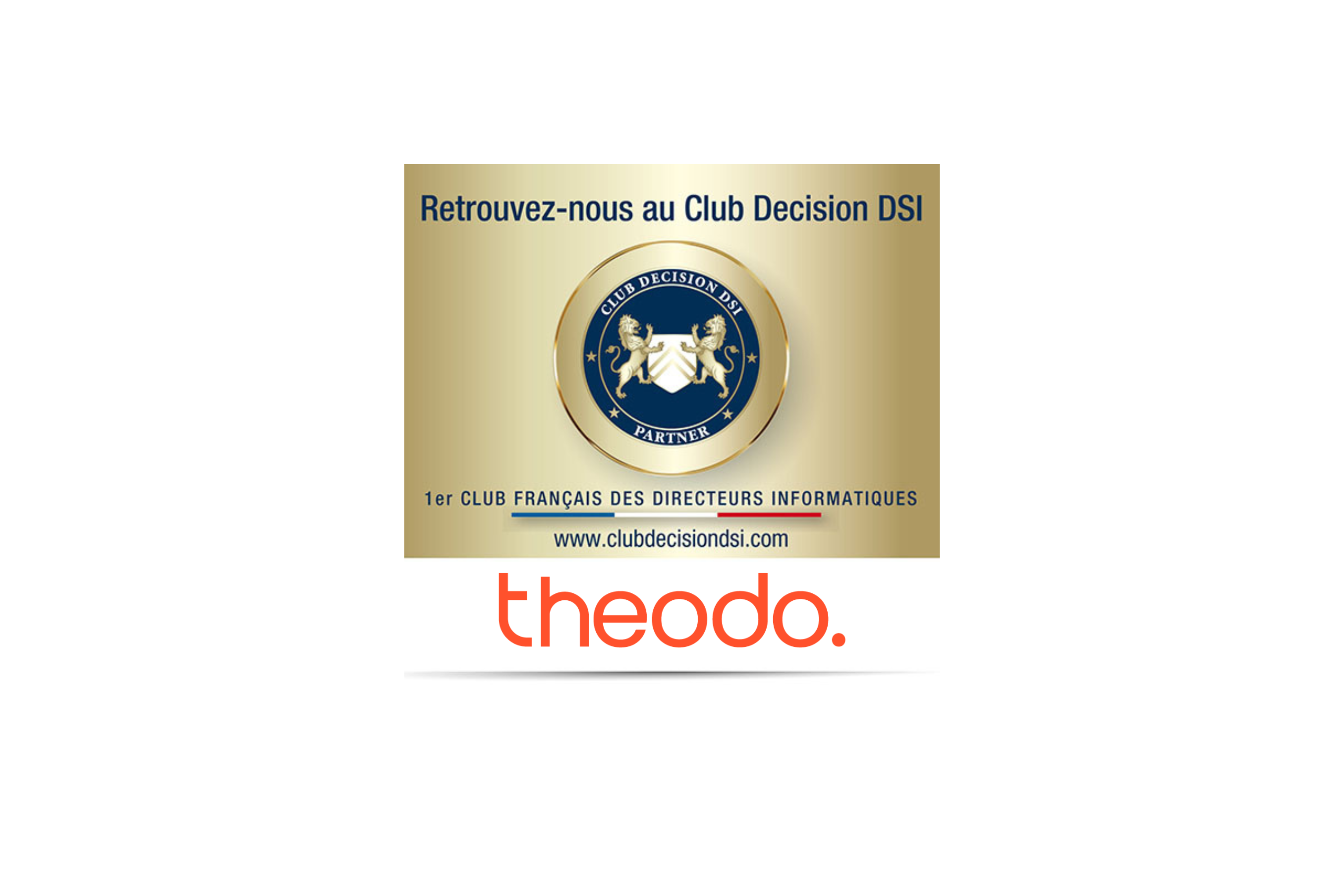 Theodo, nouveau partenaire technologique du Club Décision DSI